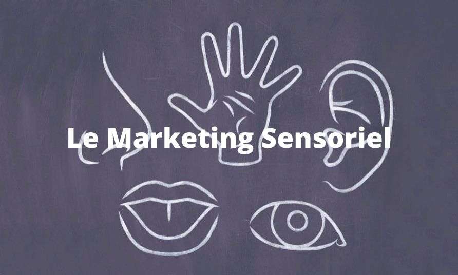 Marketing sensoriel : définition et avantages pour votre société